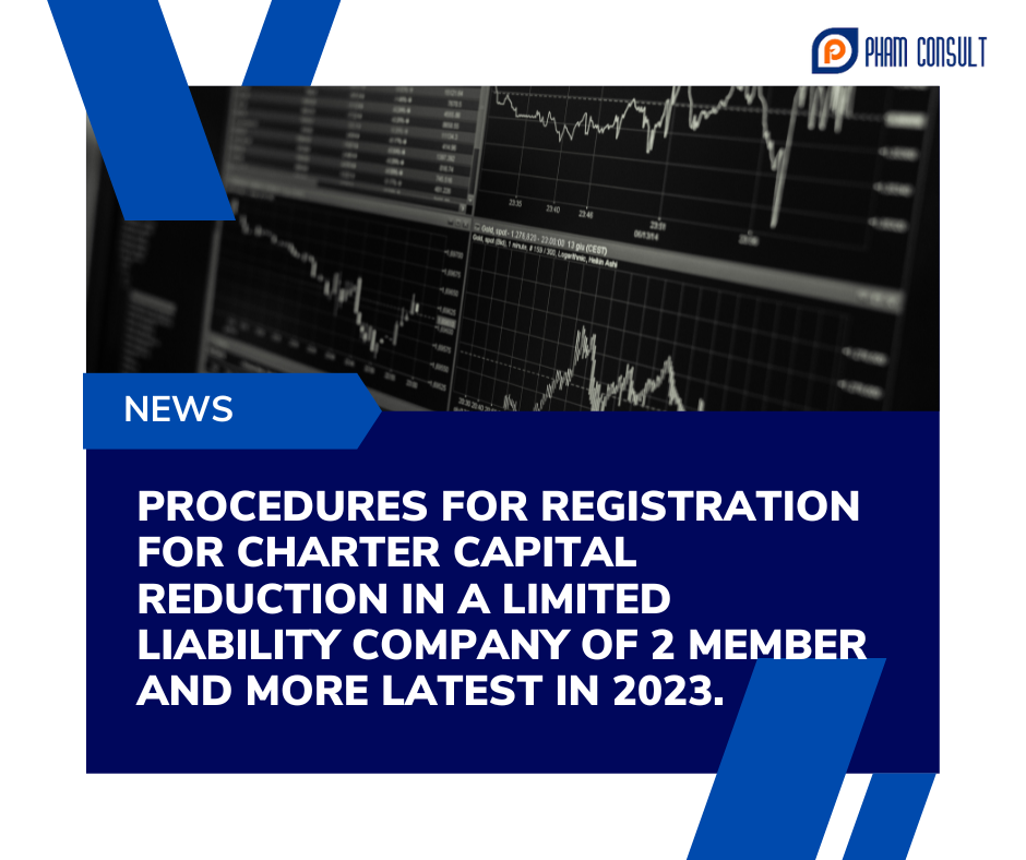 PROCEDURES FOR REGISTRATION FOR CHARTER CAPITAL REDUCTION IN A LIMITED ...