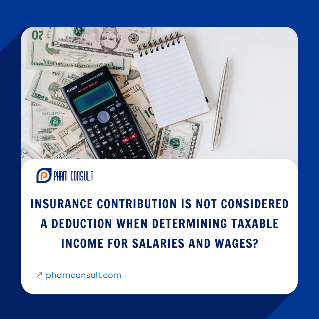 INSURANCE CONTRIBUTION IS NOT CONSIDERED A DEDUCTION WHEN DETERMINING ...