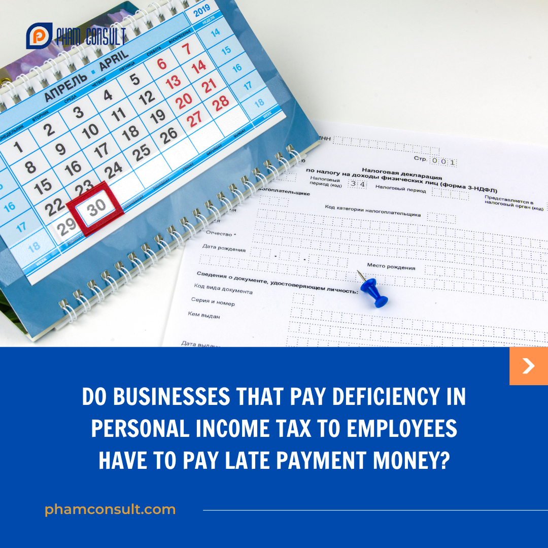 DO BUSINESSES THAT PAY DEFICIENCY IN PERSONAL INCOME TAX TO EMPLOYEES ...