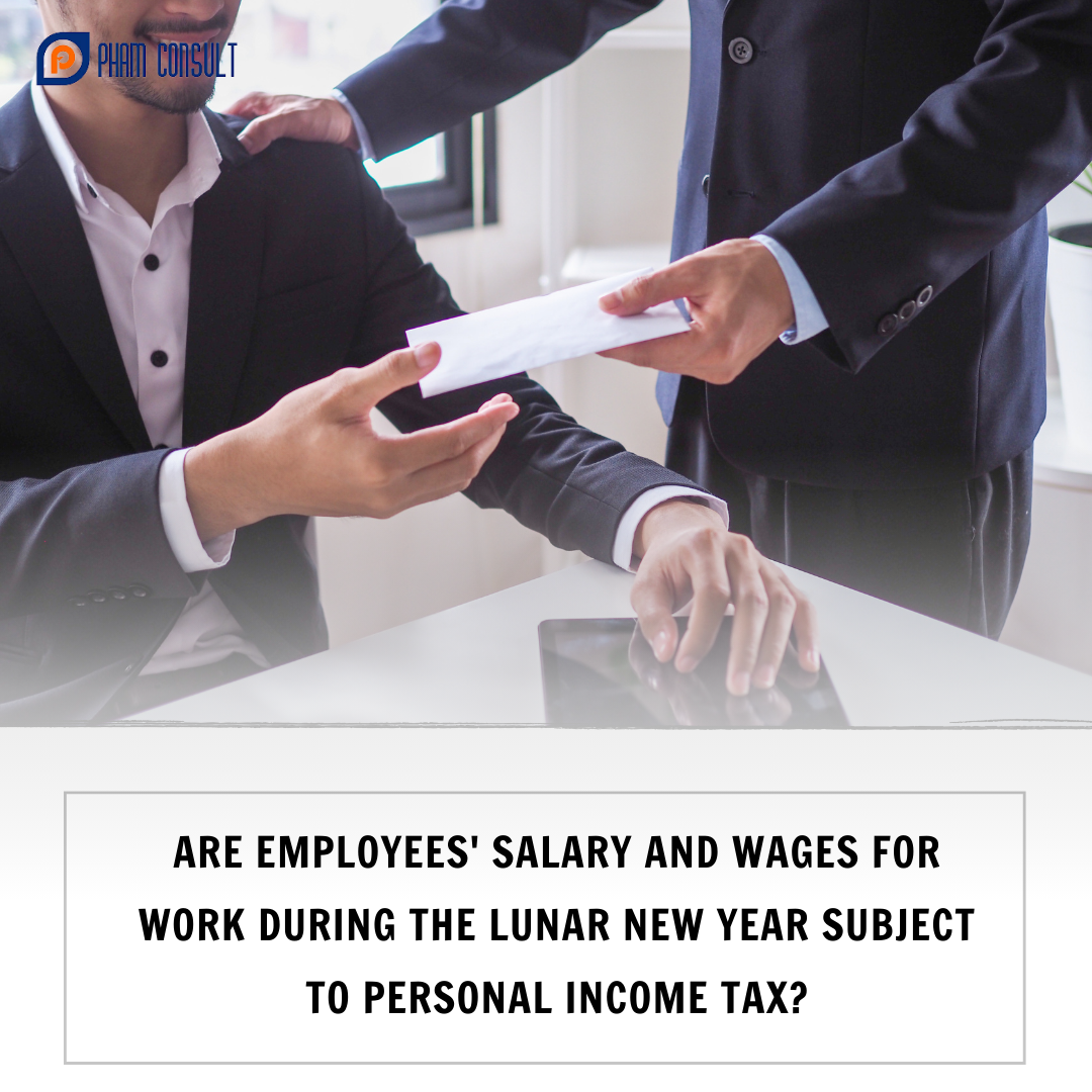 ARE EMPLOYEES' SALARY AND WAGES FOR WORK DURING THE LUNAR NEW YEAR ...