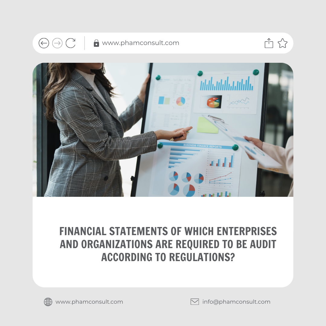 FINANCIAL STATEMENTS OF WHICH ENTERPRISES AND ORGANIZATIONS ARE ...