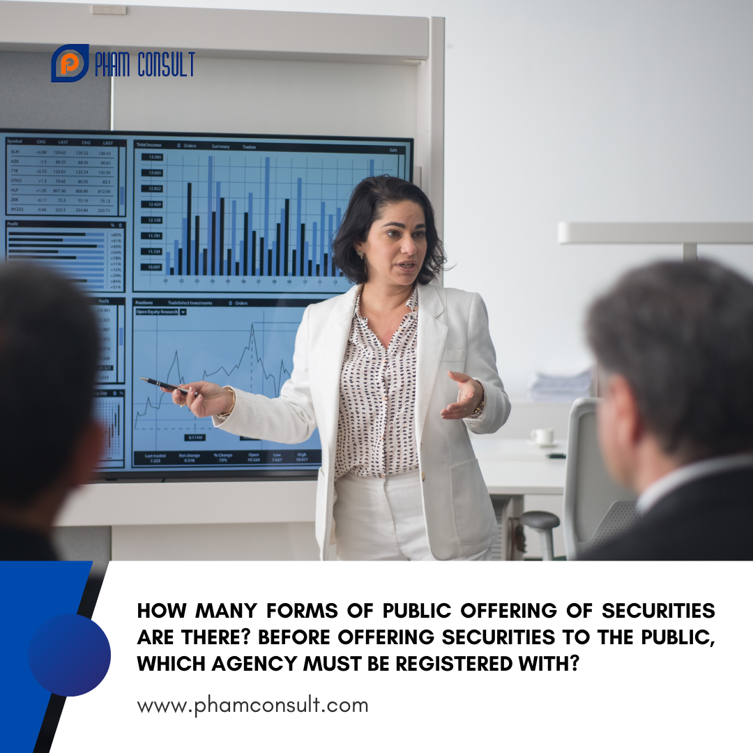 HOW MANY FORMS OF PUBLIC OFFERING OF SECURITIES ARE THERE? BEFORE ...