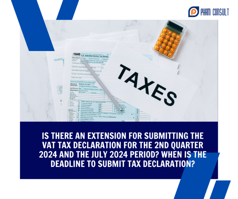 IS THERE AN EXTENSION FOR SUBMITTING THE VAT TAX DECLARATION FOR THE ...