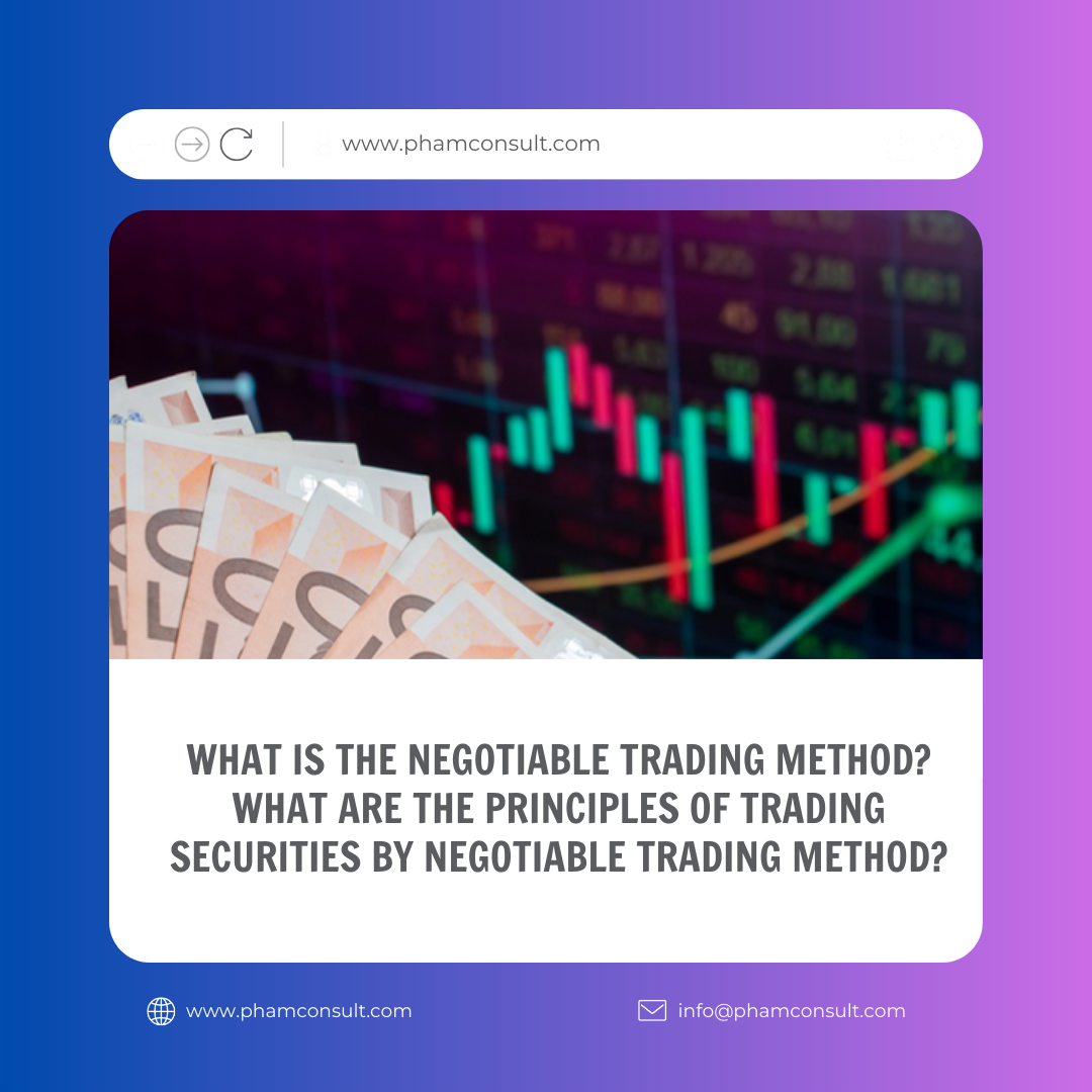 WHAT IS THE NEGOTIATION TRADING METHOD? WHAT ARE THE PRINCIPLES OF ...