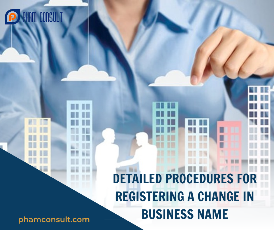 DETAILED PROCEDURES FOR REGISTERING A CHANGE IN BUSINESS NAME | Pham ...
