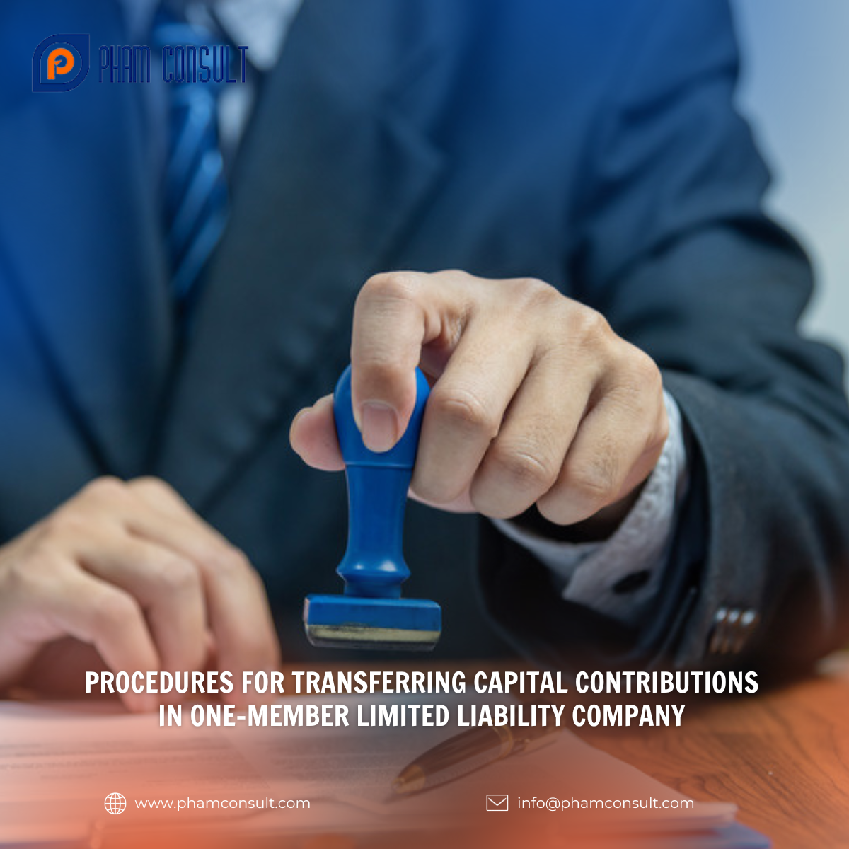 PROCEDURES FOR TRANSFERRING CAPITAL CONTRIBUTIONS IN A ONE-MEMBER ...