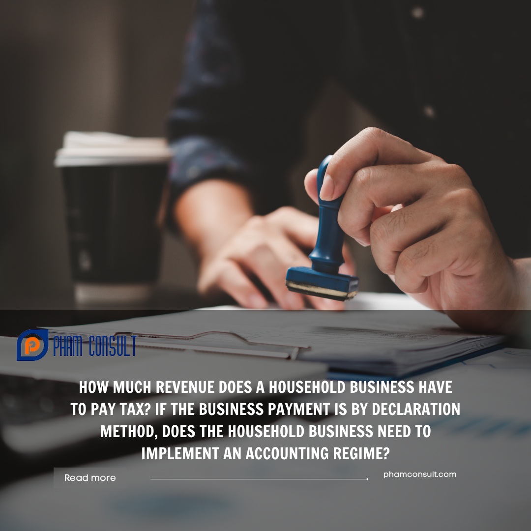 HOW MUCH BUSINESS HOUSEHOLD REVENUE MUST PAY TAX? PAYING TAX BY ...