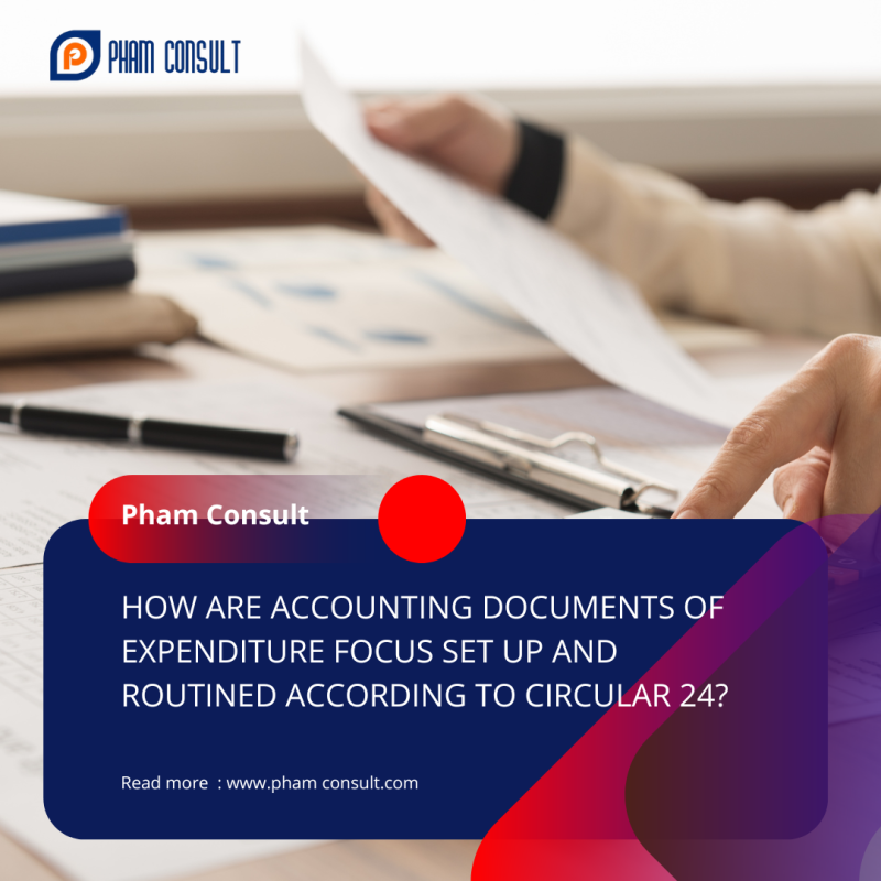 HOW ARE ACCOUNTING DOCUMENTS OF EXPENDITURE FOCUS SET UP AND ROUTINED ...